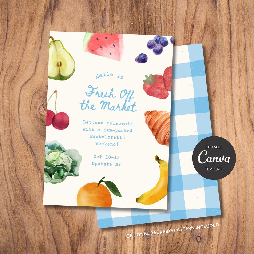 EDITABLE Fresh off the Farmers Market Bachelorette Celebration Weekend ...