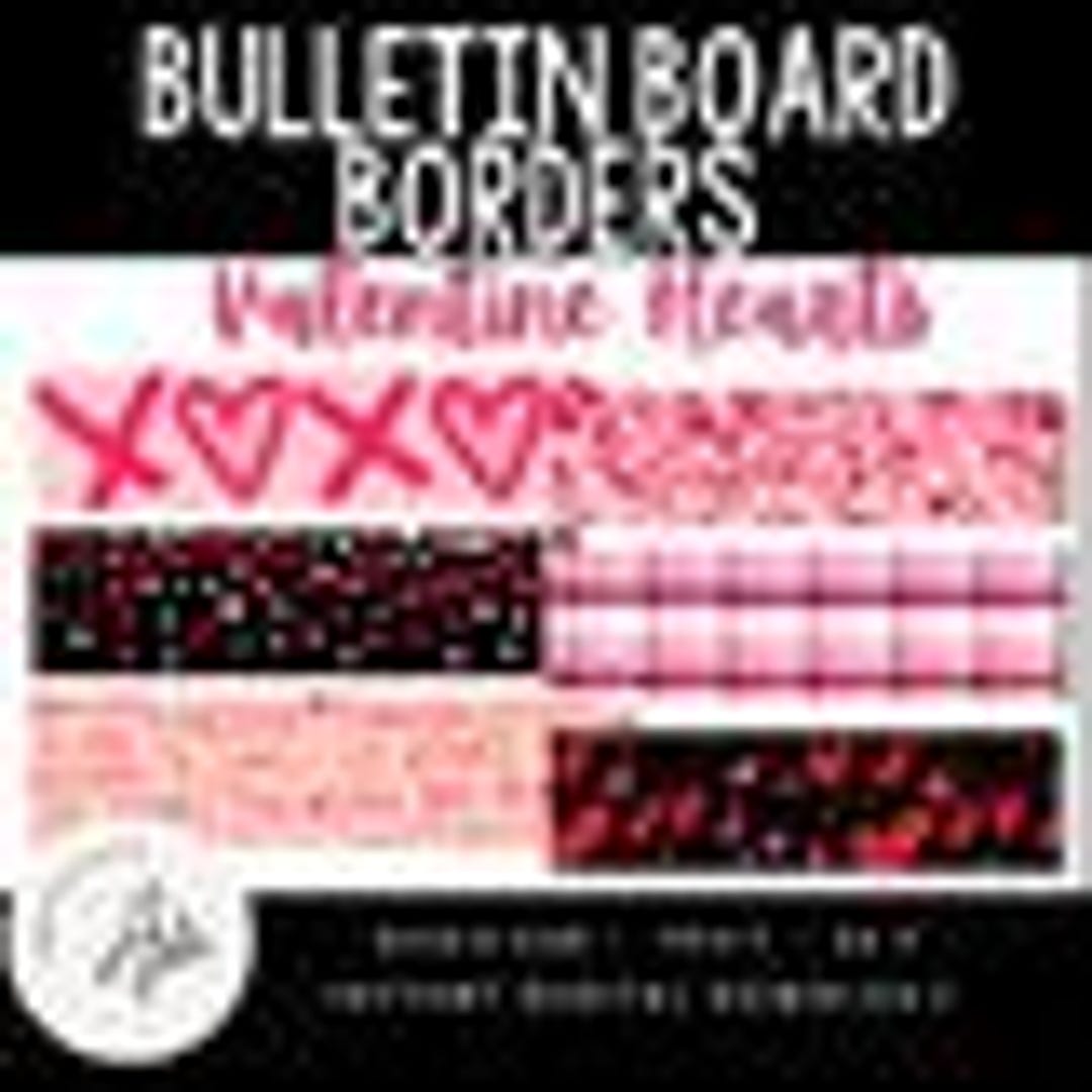 Valentine Hearts Bulletin Board Borders Holiday Borders Valentines Day ...