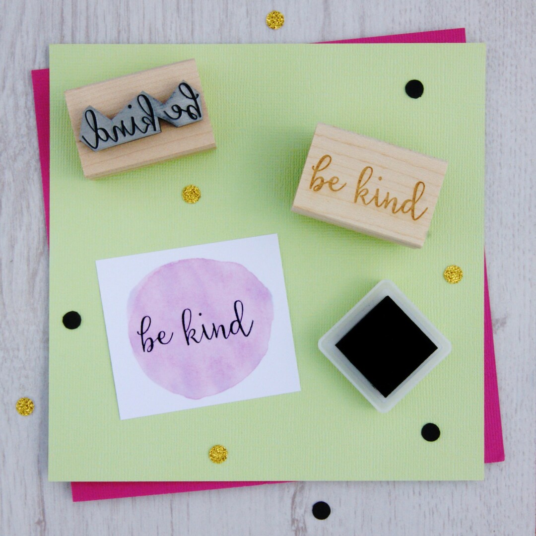 Be Kind Text Rubber Stamp - Kindness Stamper - Sentiment Stamp - Friend ...