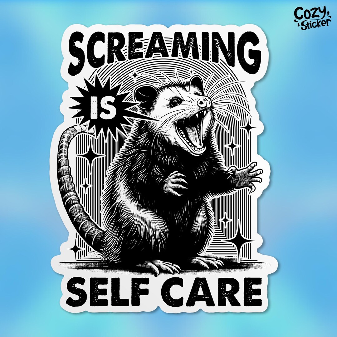 Screaming is Self Care Rat Sticker, Funny Rat, Mental Health, Rodent ...