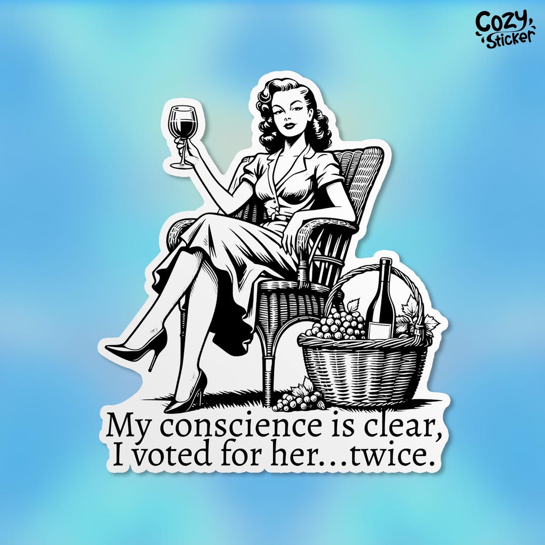 My Conscience is Clear Sticker, Feminist Women's Rights Stickers ...