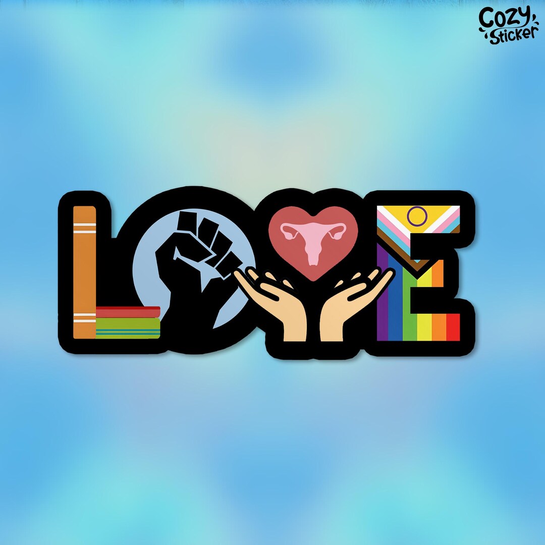 Liberal LOVE Sticker, LGBT Queer Human Rights Feminist Stickers ...