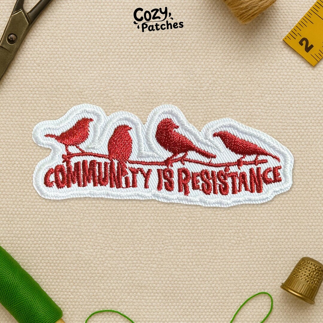 Community is Resistance Patch Anarchist Leftist LGBTQ Political Human ...