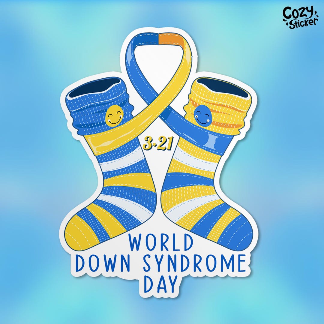 World Down Syndrome Day Sticker Inspirational Stickers Motivation ...