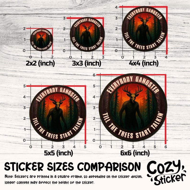 Everybody Gangster Till the Trees Start to Talk Sticker, Mountain ...
