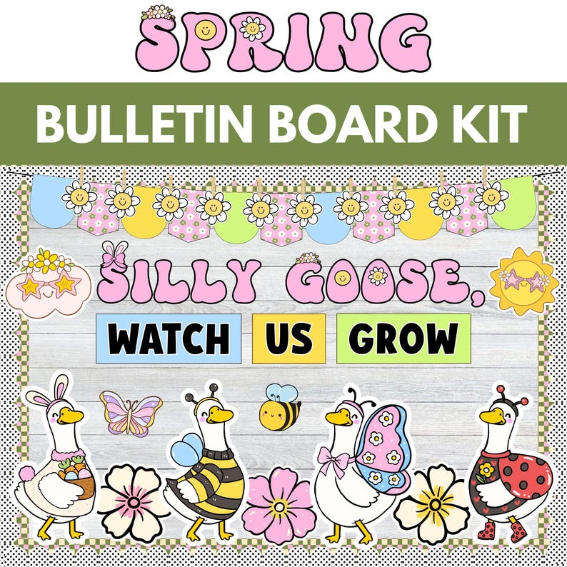 Spring Bulletin Board Kit, Silly Goose, March April Bulletin Board ...
