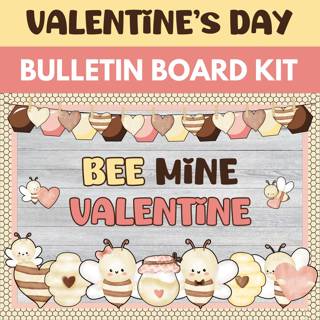 Valentine's Day Bulletin Board Kit Bees & Love Themed Class Decor ...