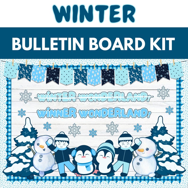 Winter Bulletin Board Kit, Winter Classroom Decor, December January ...