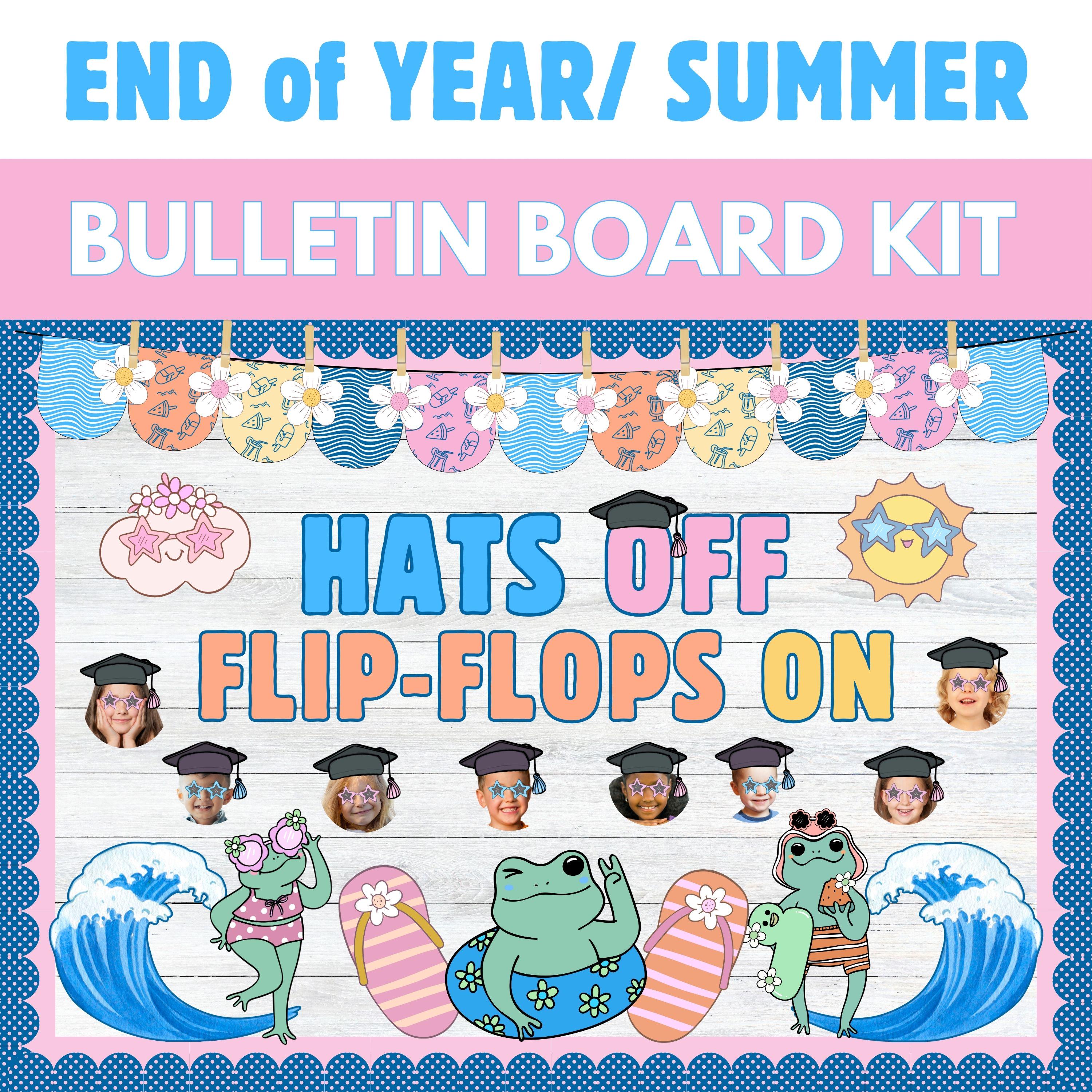 End of Year Bulletin Board, Summer Bulletin Board, June Bulletin Board ...