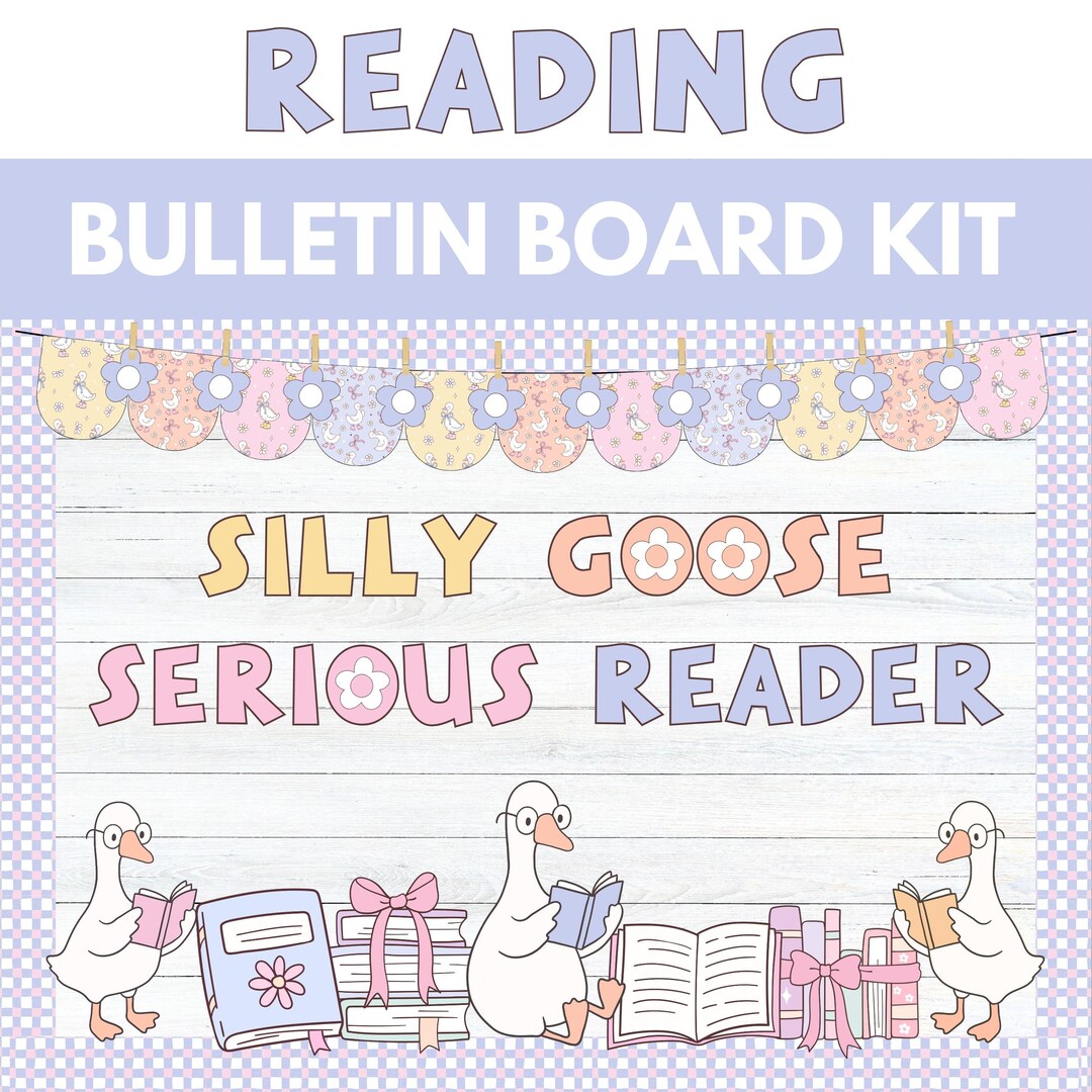 Silly Goose Reading Bulletin Board, Back to School, Library Bulletin ...