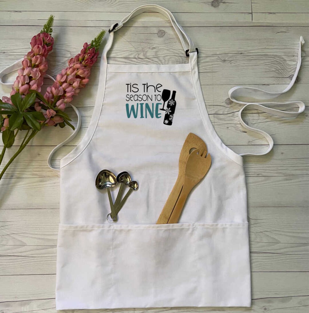 This is the Season of WINE Apron Custom Apron With Pockets - Etsy
