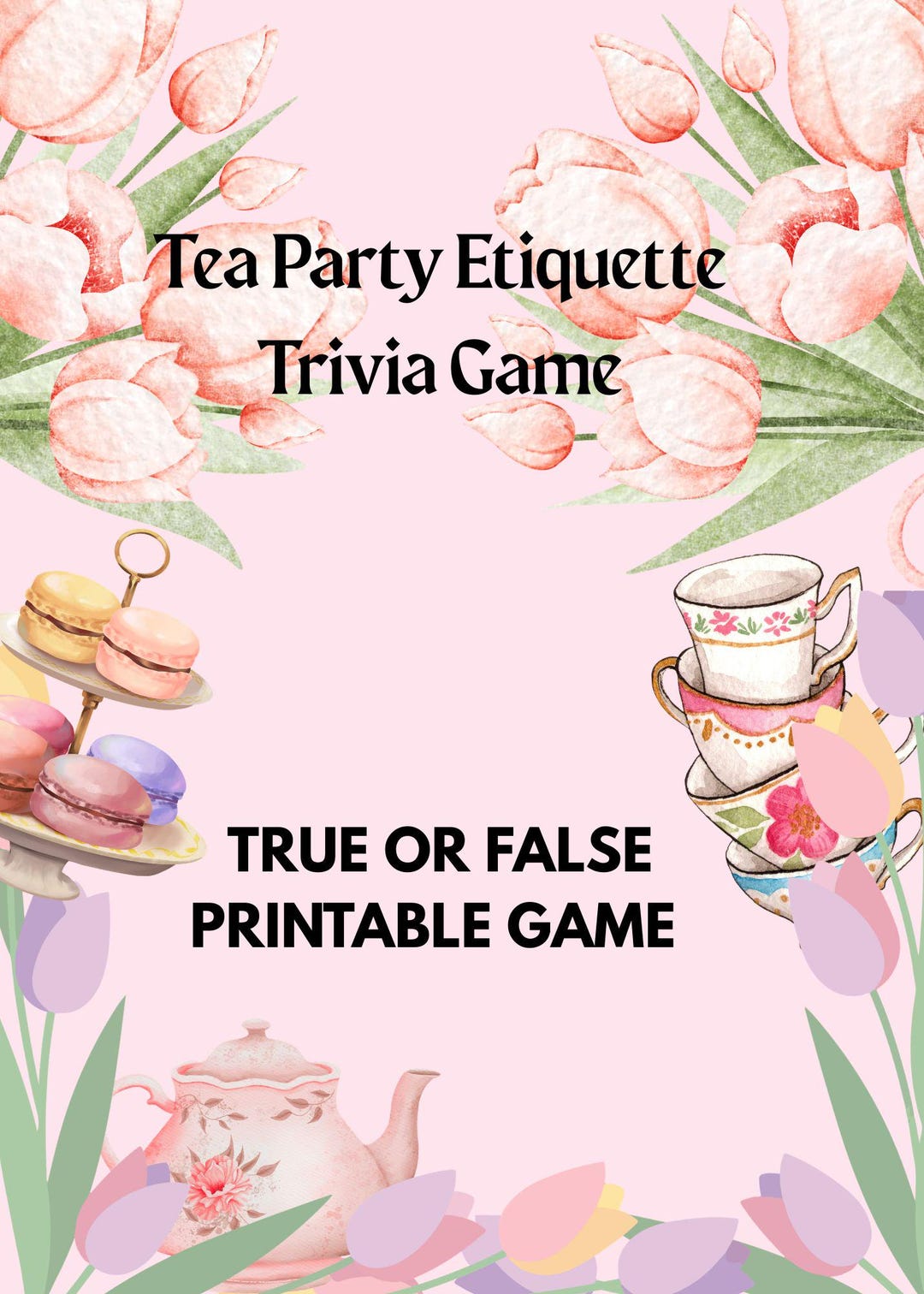 Tea Party Etiquette Trivia Game: True or False (printable) - Etsy