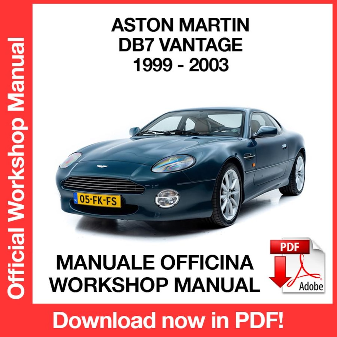 Aston Martin DB7 1999-2003 Factory Service Repair Manual, Workshop Service Repair Manual, Ebook ...