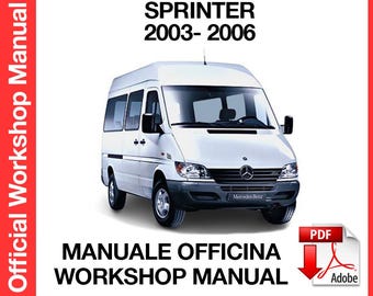 Mercedes Benz Sprinter 1997-2006 Workshop Service Repair Manual ...