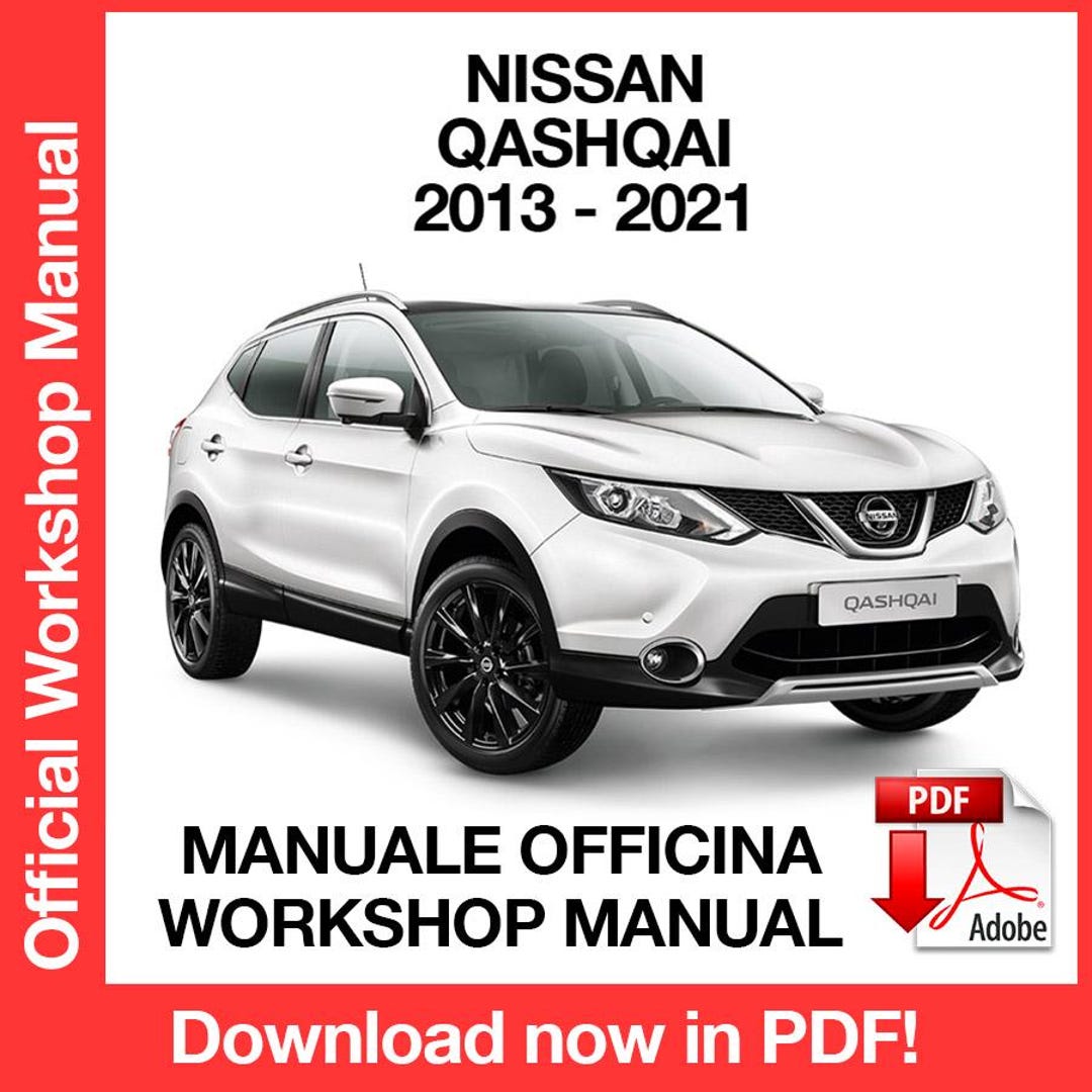 Nissan Qashqai J11 2013-2021 Factory Service Repair Manual, Workshop ...