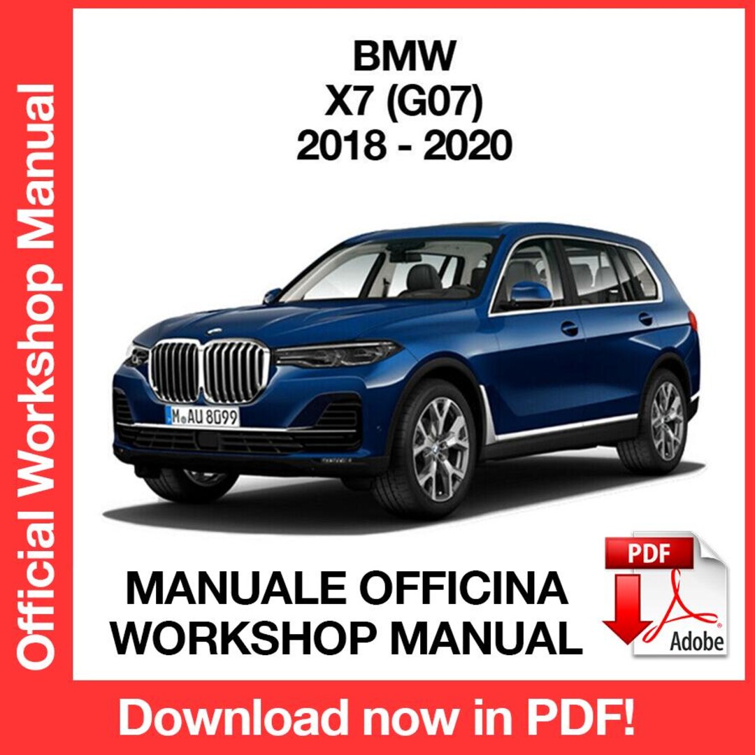 BMW X7 G07 30d 2018-2020 Factory Service Repair Manual, Workshop Service Repair Manual, Ebook ...