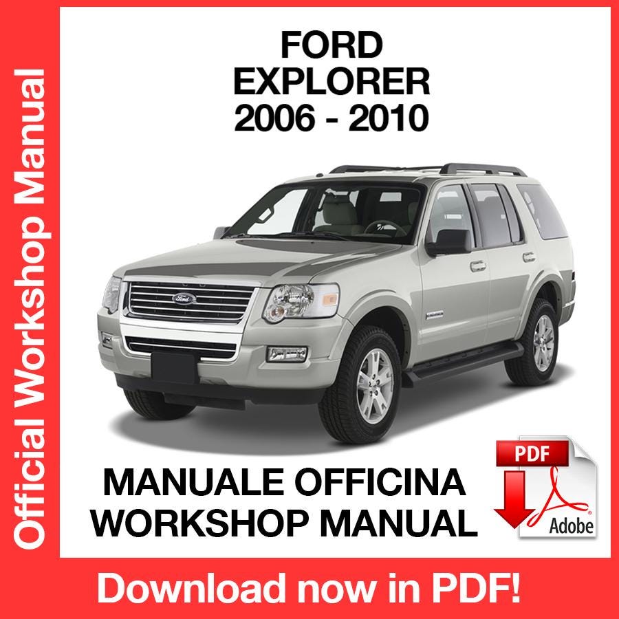Ford Explorer 2006-2010 Factory Service Repair Manual, Workshop Service ...