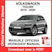 Volkswagen Tiguan 2016-2020 Factory Service Repair Manual, Workshop ...