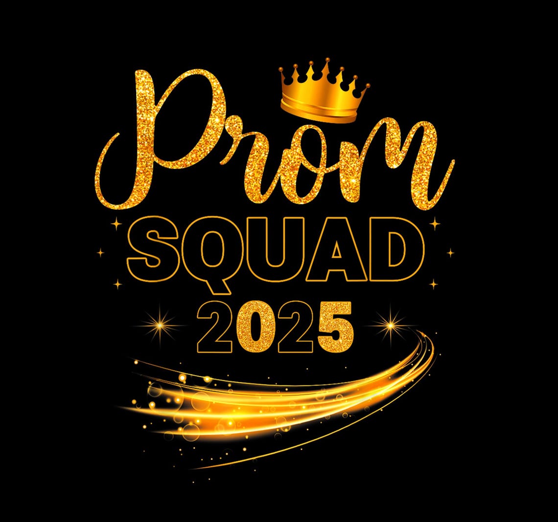 Prom Squad 2025 Png, Graduation Png,school Prom Png, End of School Png ...
