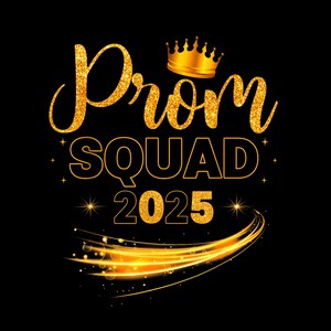 Prom Squad 2025 Png, Graduation Png,school Prom Png, End of School Png ...