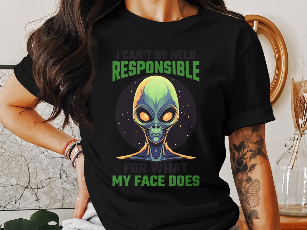 Alien Face Art Printable, I Can't Be Held Responsible Digital Print ...