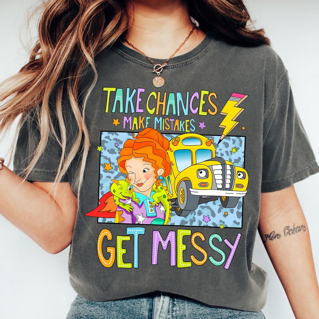 Take Chances Make Mistake Get Messy Png, Teacher Gift Png, Teacher ...
