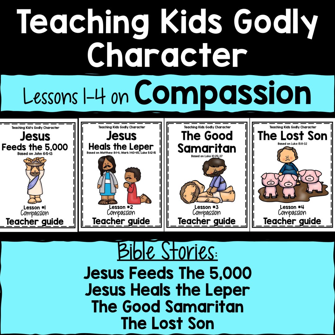 Teaching Kids Godly Character - Compassion - 4 Week Bundle- Christian ...