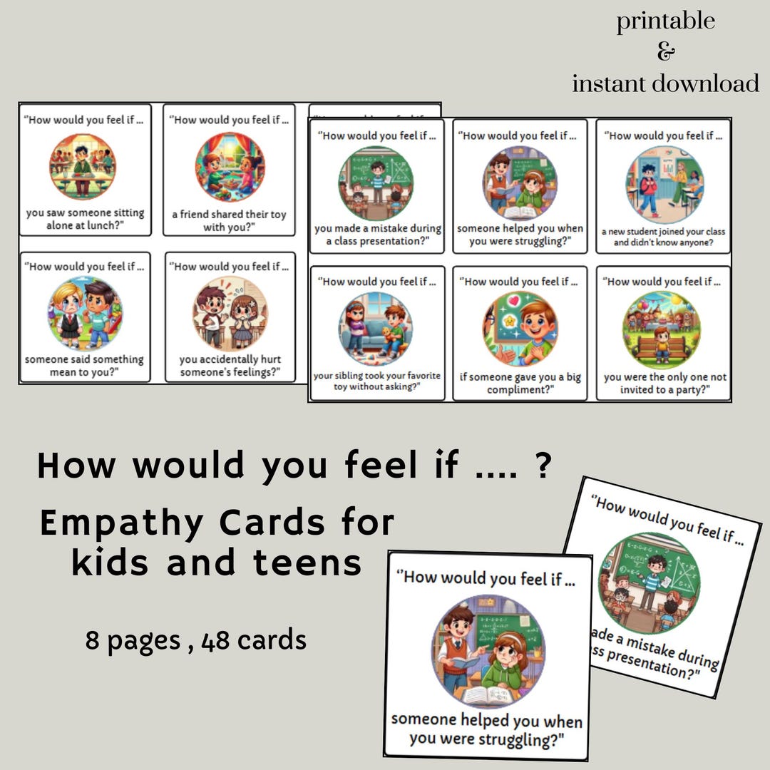 Empathy Cards for Kids and Teens, How Would You Feel If ...