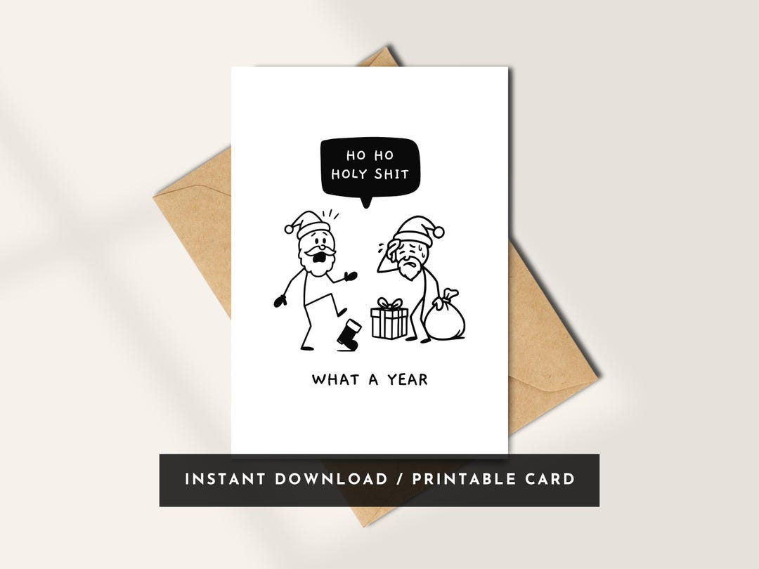 Funny Christmas Card – Sarcastic Santa, Rude Holiday Humor (printable ...