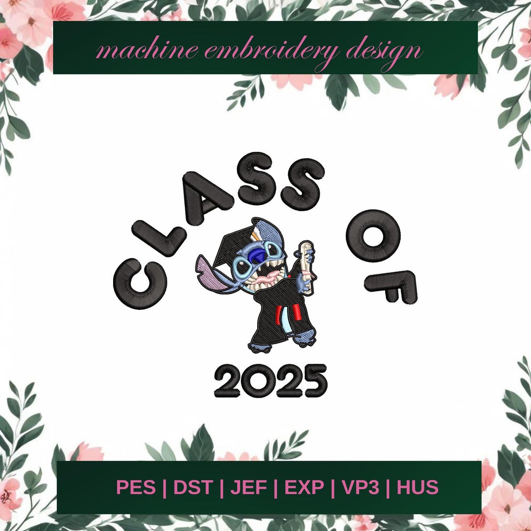 Class of 2025 Embroidery Designs,graduation Machine Embroidery Designs ...
