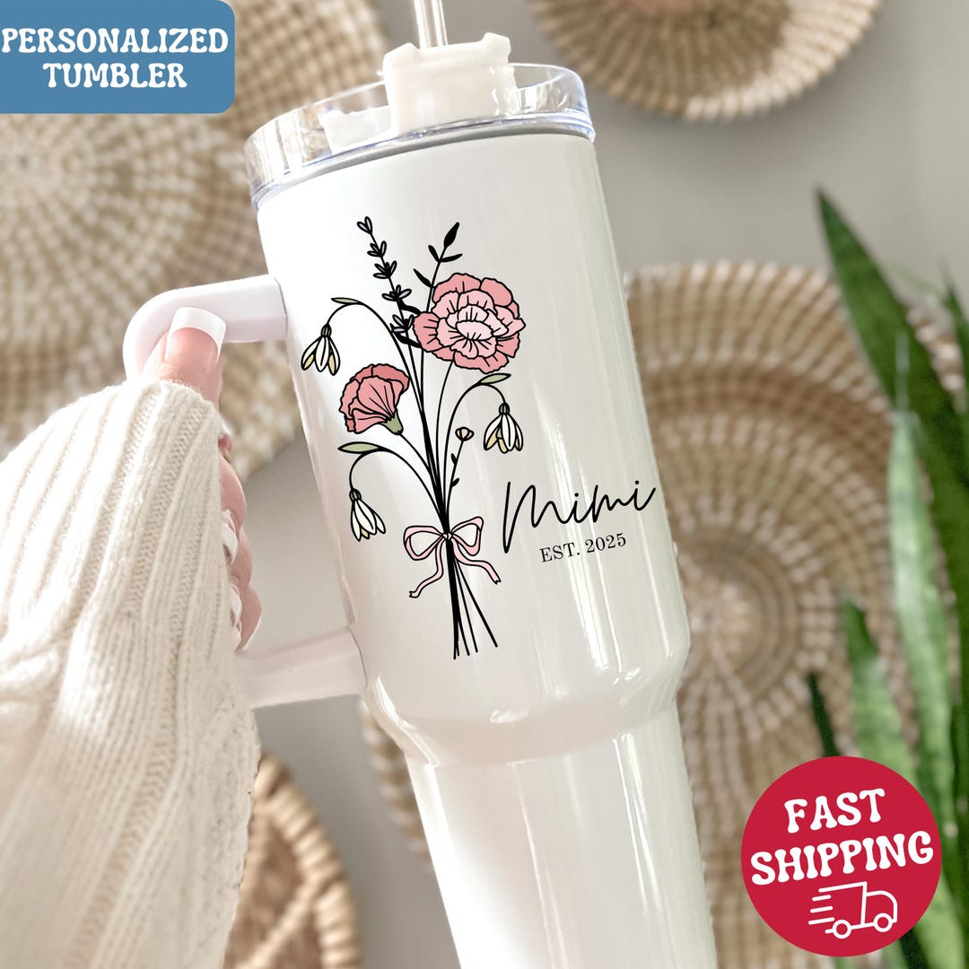 Personalized Mimi 40oz Tumbler, Birth Month Flower Mimi Cup, Mimi Est ...
