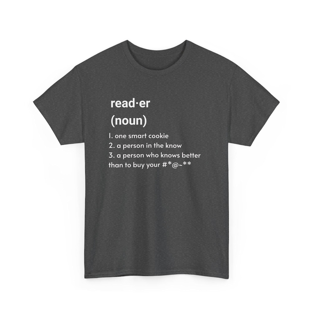 Definition of a Reader Avid Reader T-shirt - Cotton Crew Neck Shirt ...