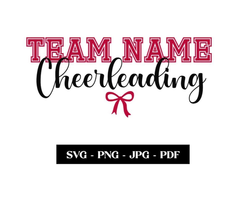 CUSTOM INSTANT DOWNLOAD Cheerleading Template, Bow, Team Name, Svg, Png ...