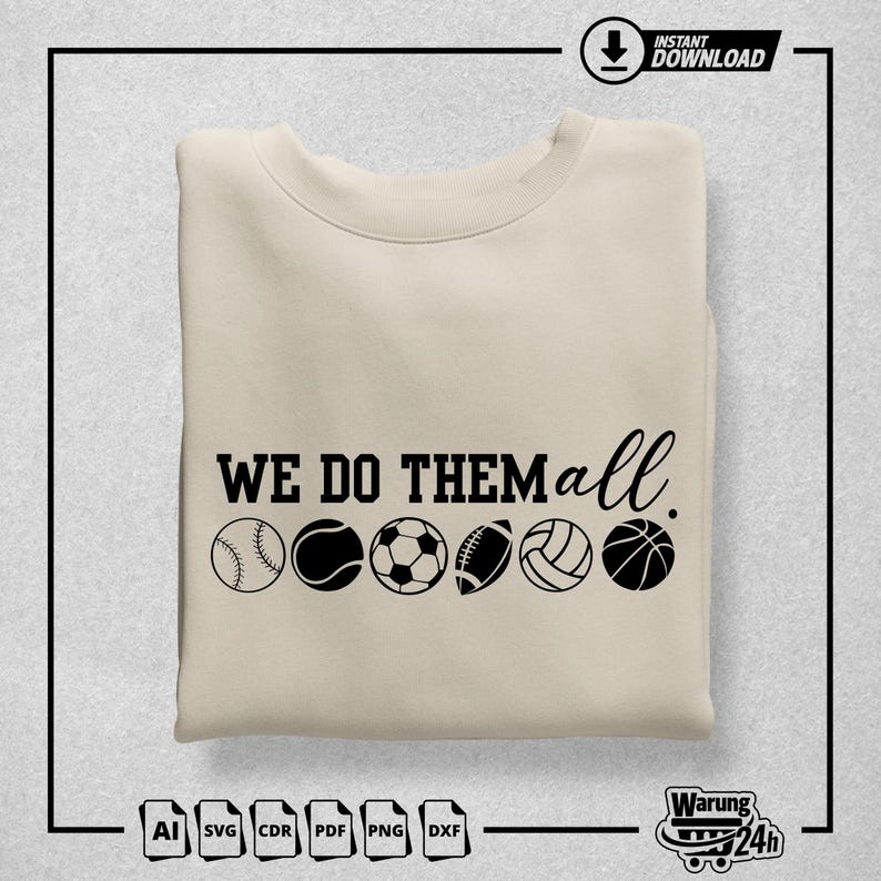 Sports SVG File for Cricut Users We Do Them All SVG for Coach Gift ...
