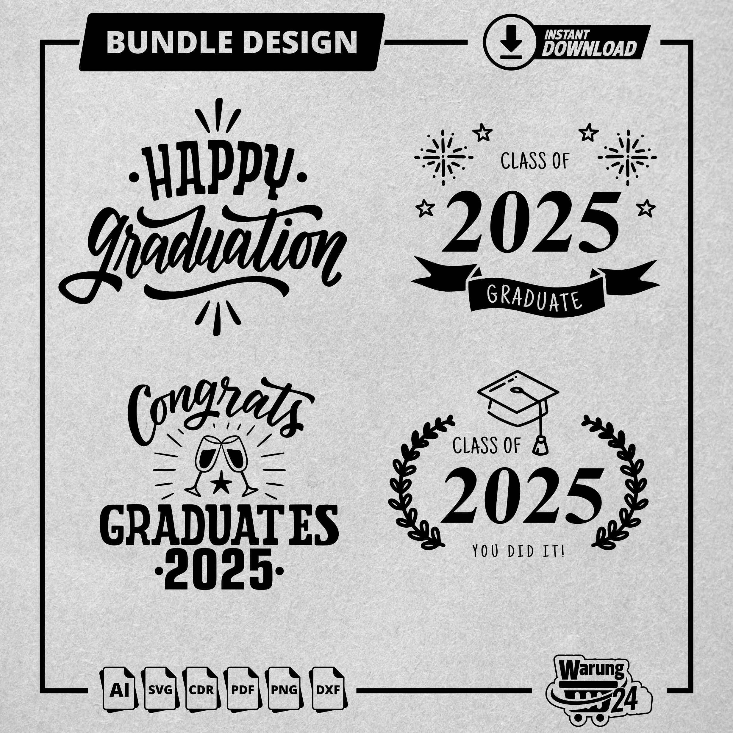 Graduation SVG Bundle, Proud Graduate 2025 SVG, Senior 2025 Svg, Class ...