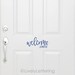 Welcome Kind Of, Unwelcome Entry Decal, Kinda Welcome, Funny Wall Decal ...