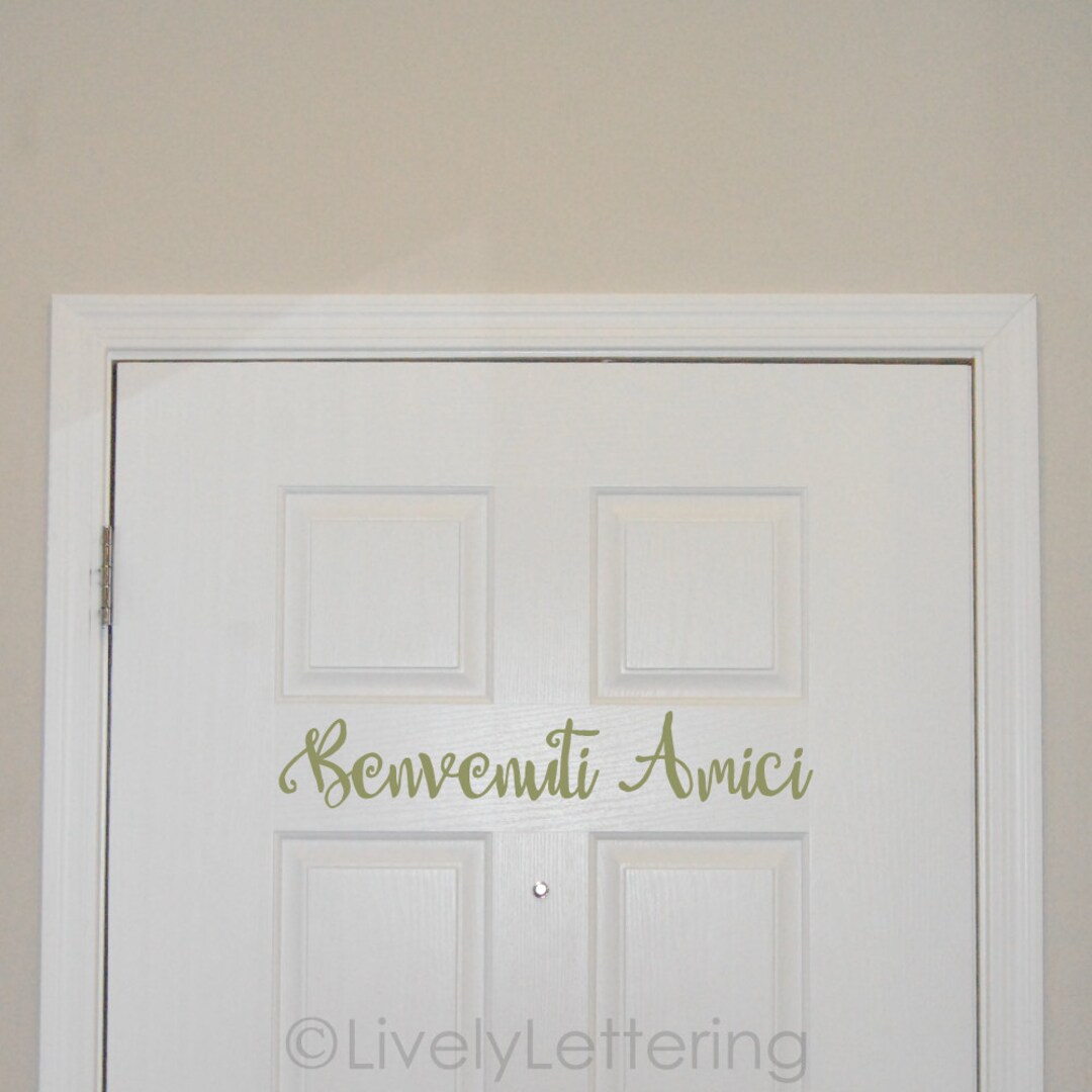 Benvenuti Amici Italian Wall Decal, Welcome Friends Door Decor, Vinyl ...