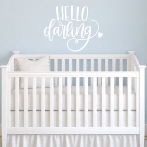 Hello Darling Wall Decal, Southern Phrases, Modern Nursery Art, Hello ...