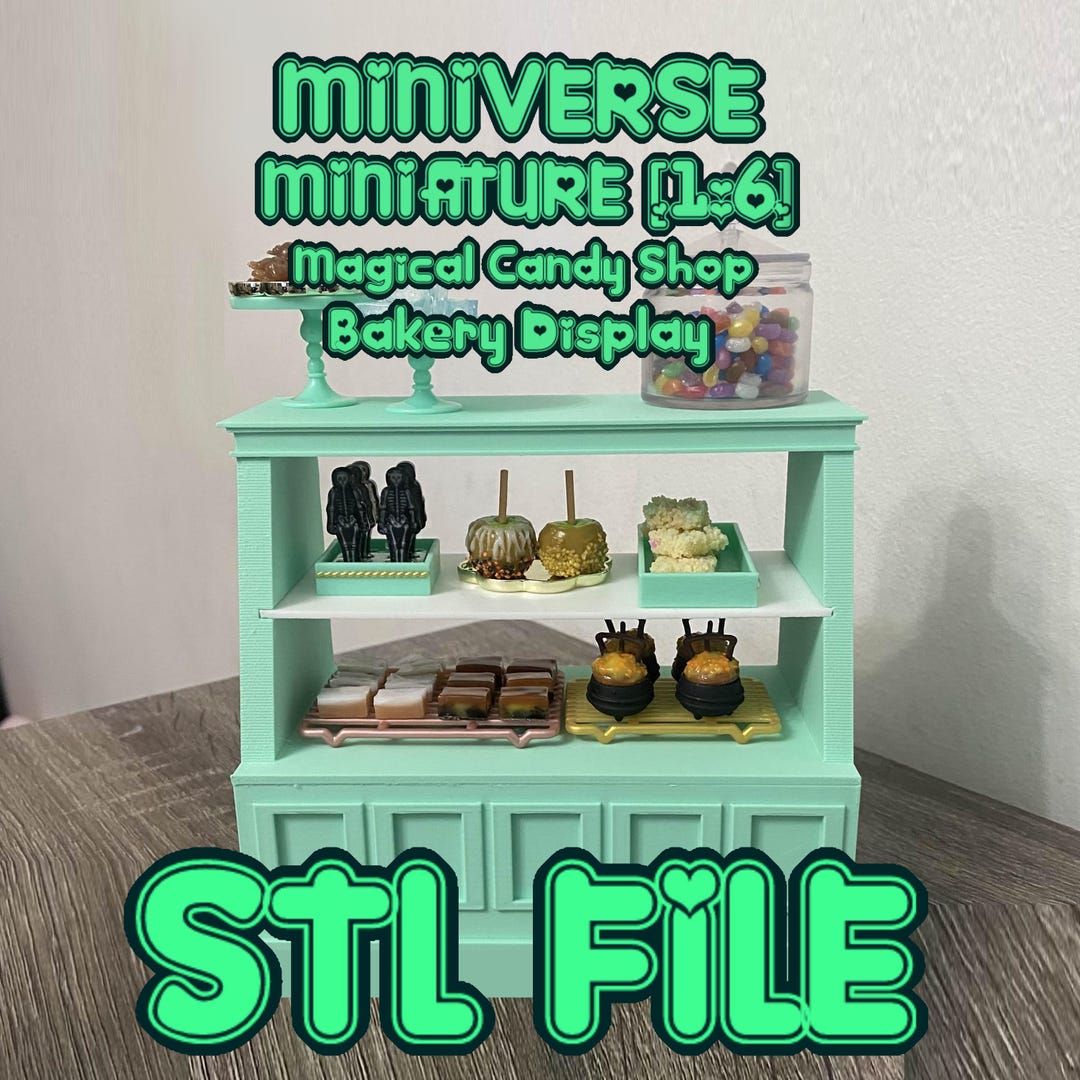 STL FILE | Magical Candy Shop Bakery Display [1:6 Scale] (miniverse ...