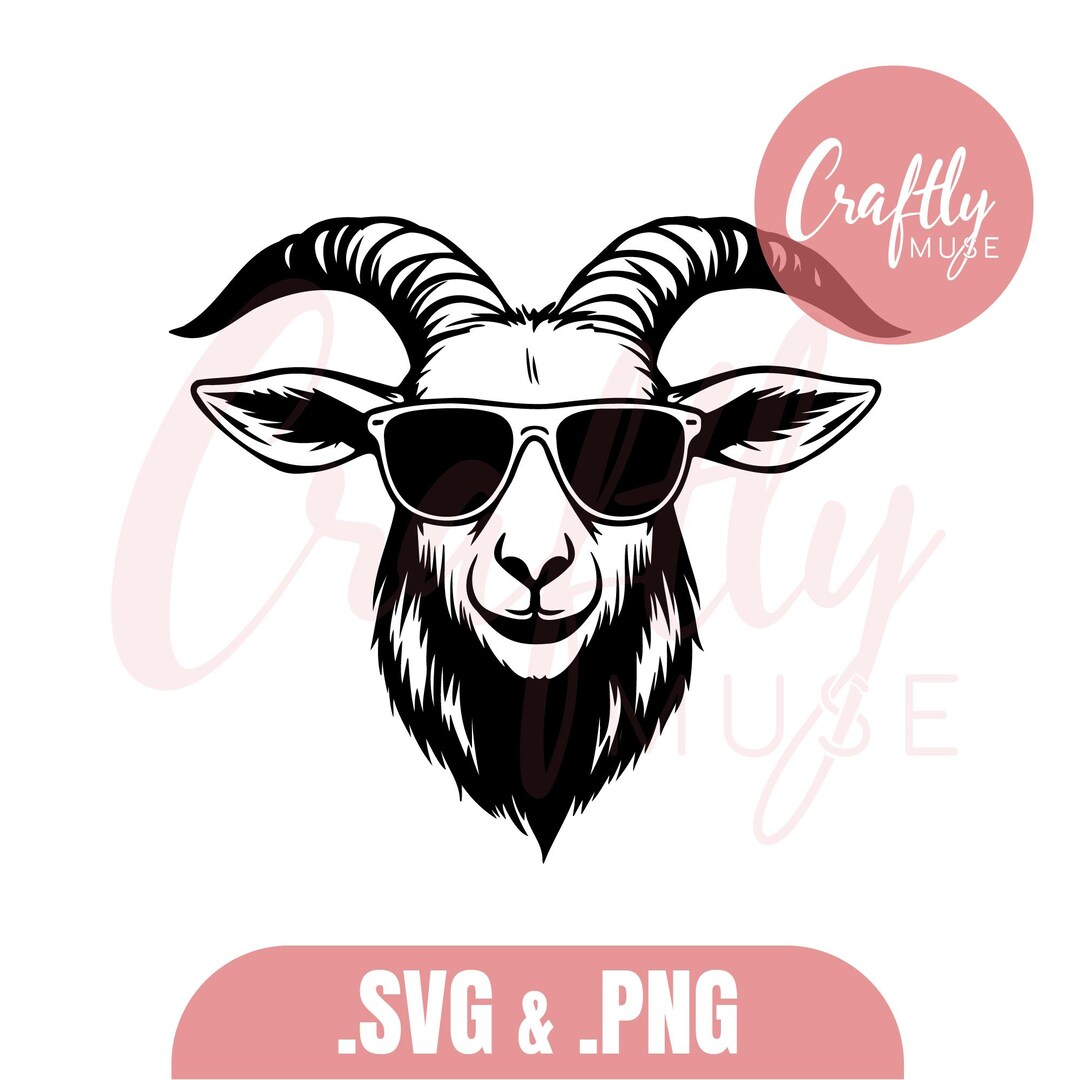 Goat Head With Sunglasses, Goat SVG, Goat Head SVG, Cool Goat Svg, Farm ...