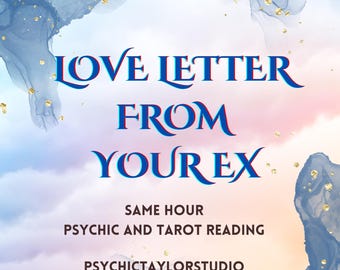 Love Letter From Your Ex, Channeled Message Psychic Reading, What They ...