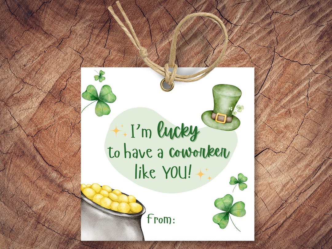 St Patricks Day Printable Tags, Shamrock Coworker Gift Tag, Lucky to Be ...