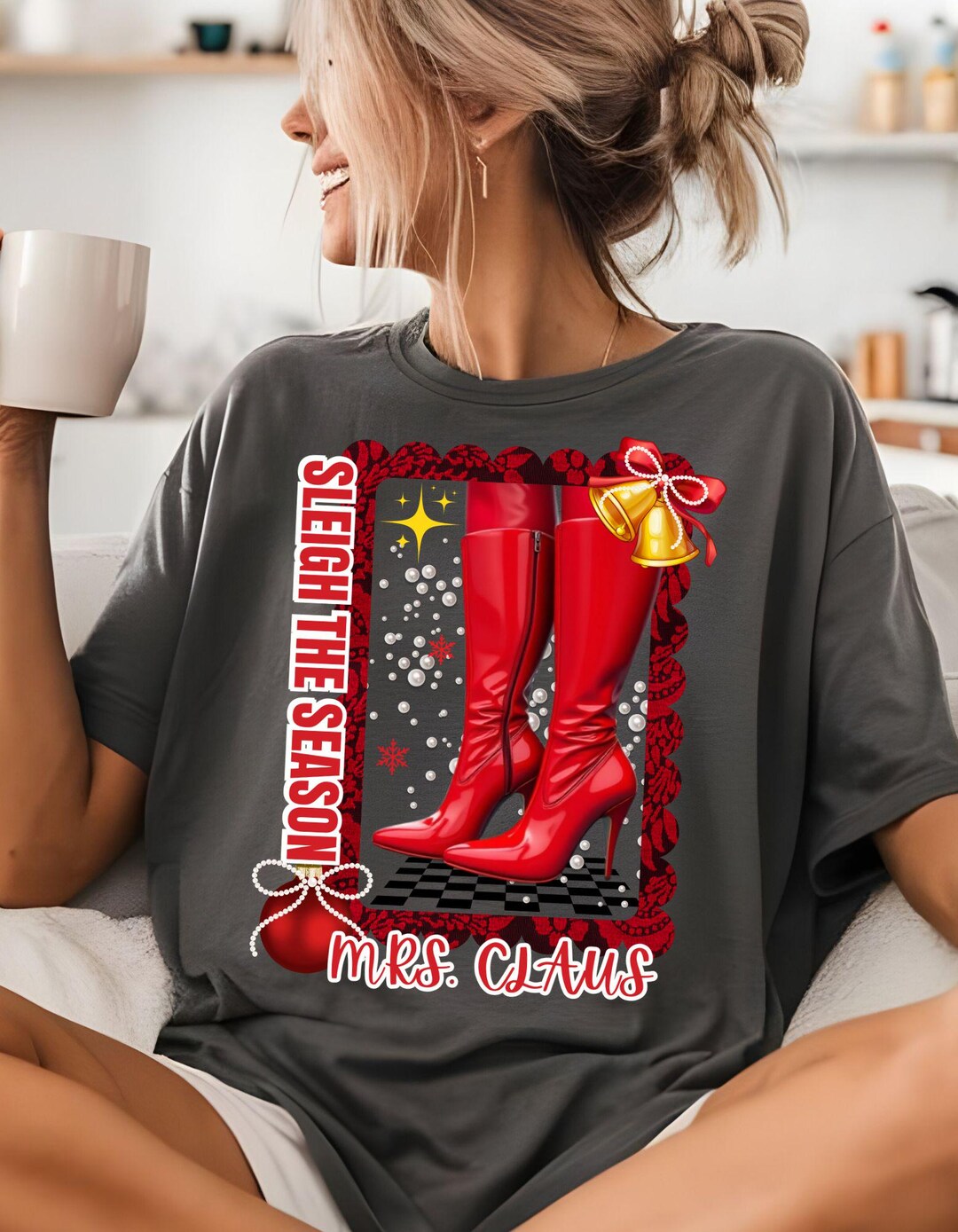 Sleigh the Season, Ms. Clause Red Boots Graphic Tee: Comfort Colors T ...