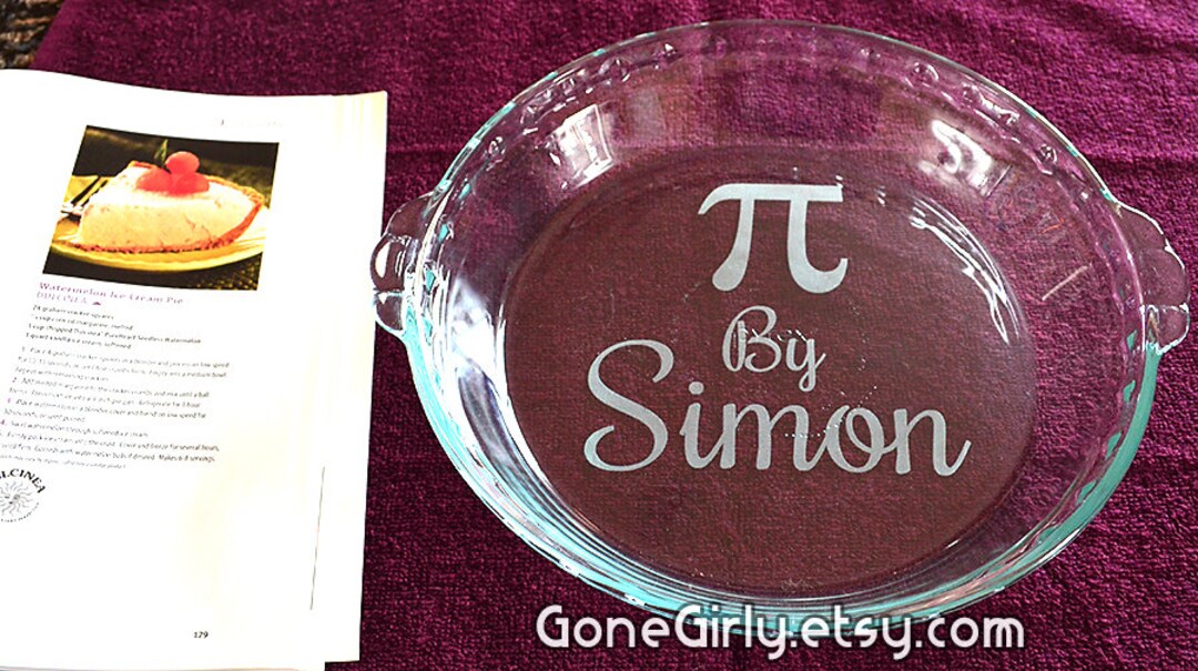 Personalized PI Plate - π by {custom Name} Engraved, Etched Pie Plate ...