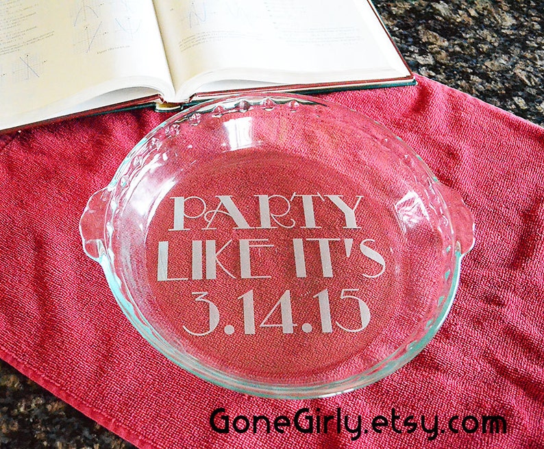 Party Like It's Pi Day Engraved Pie Plate - Etsy