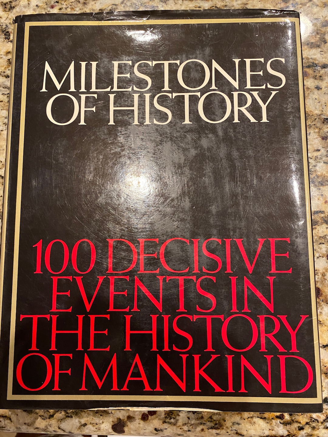 1971 Milestones of History - 100 Decisive Events in the History of ...