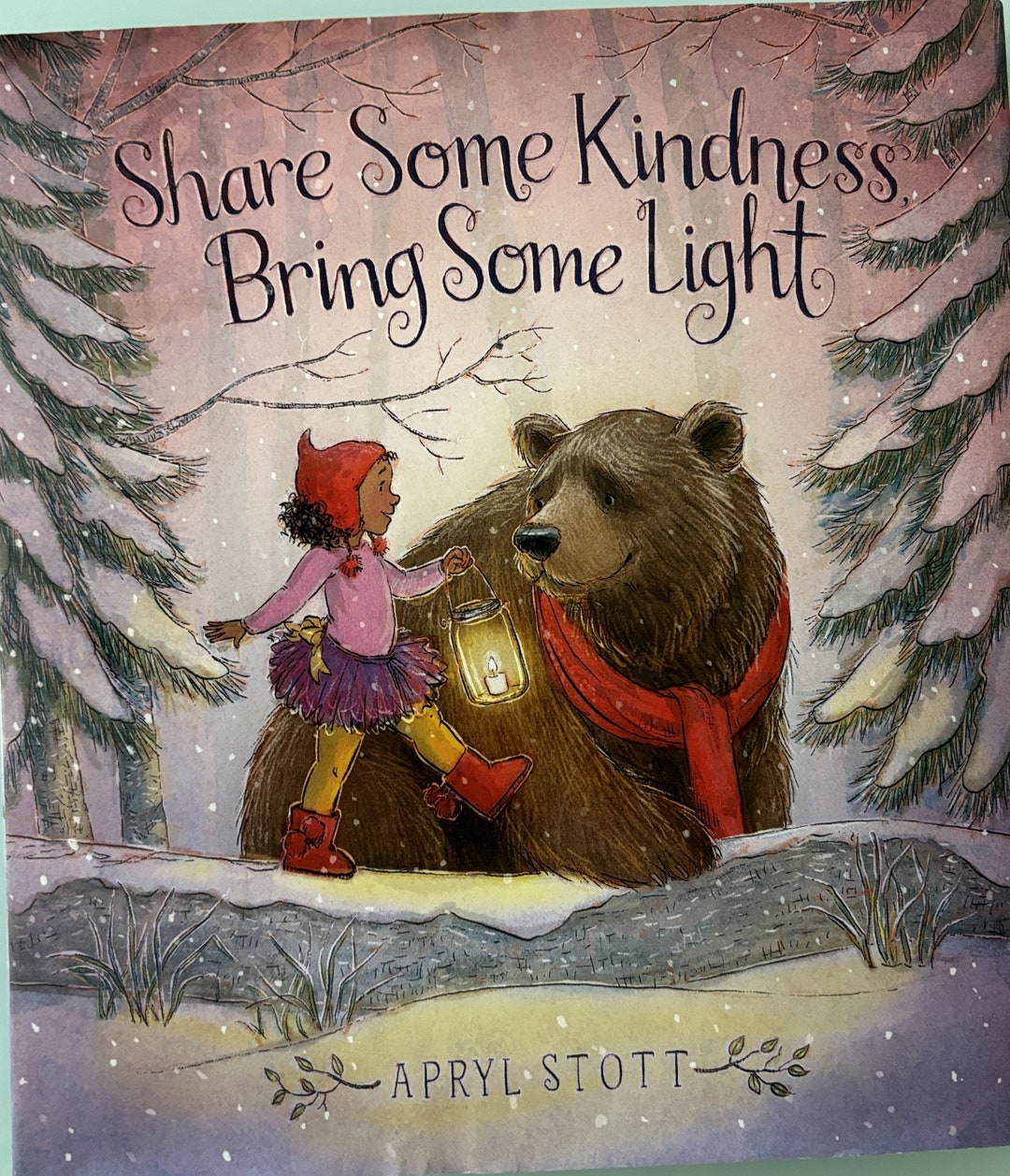 Share Some Kindness Bring Some Light - by Apryl Stott Christmas FIRST ...