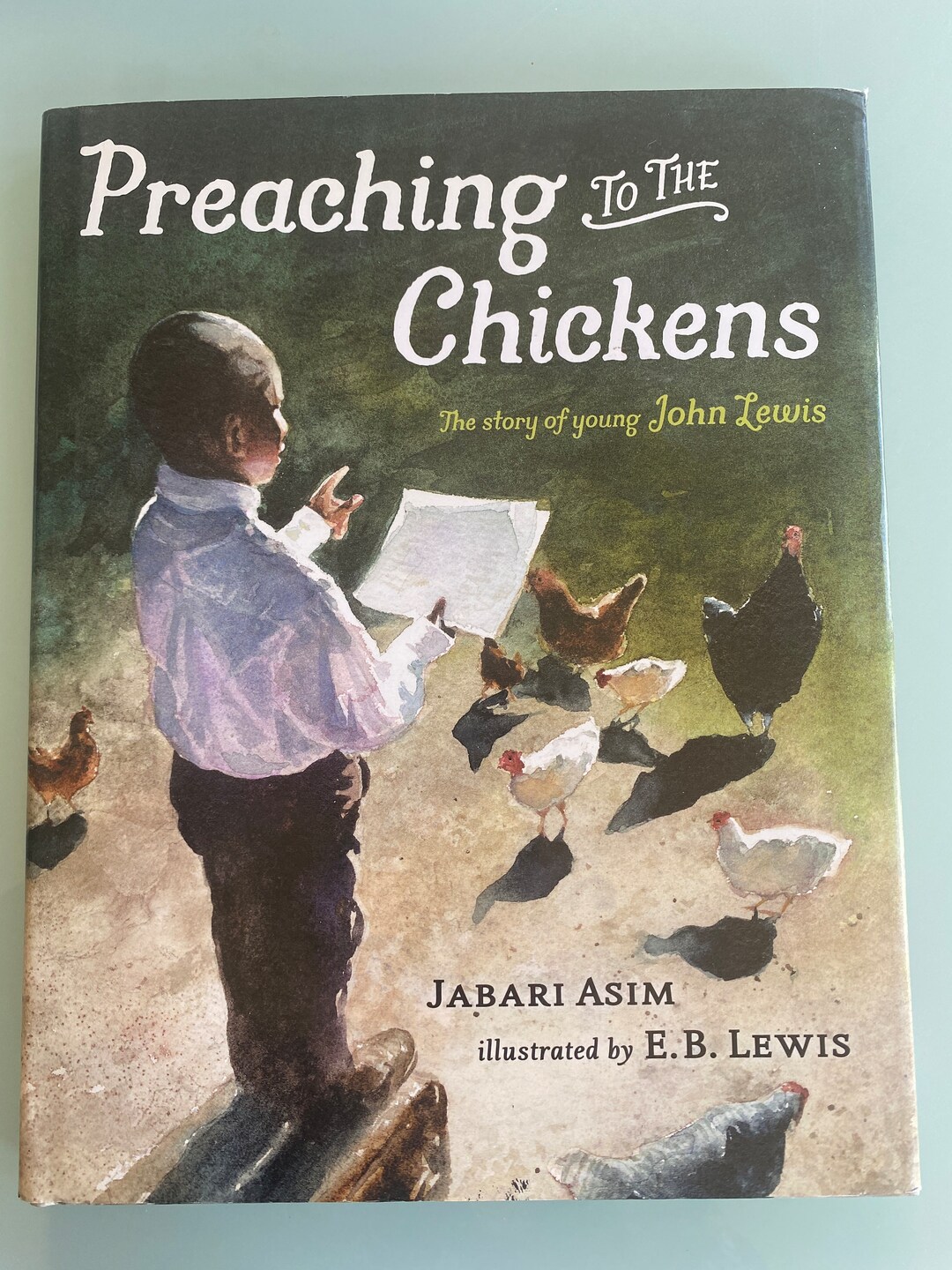 Preaching to the Chickens: the Story of Young John Lewis Asim, Jabari ...
