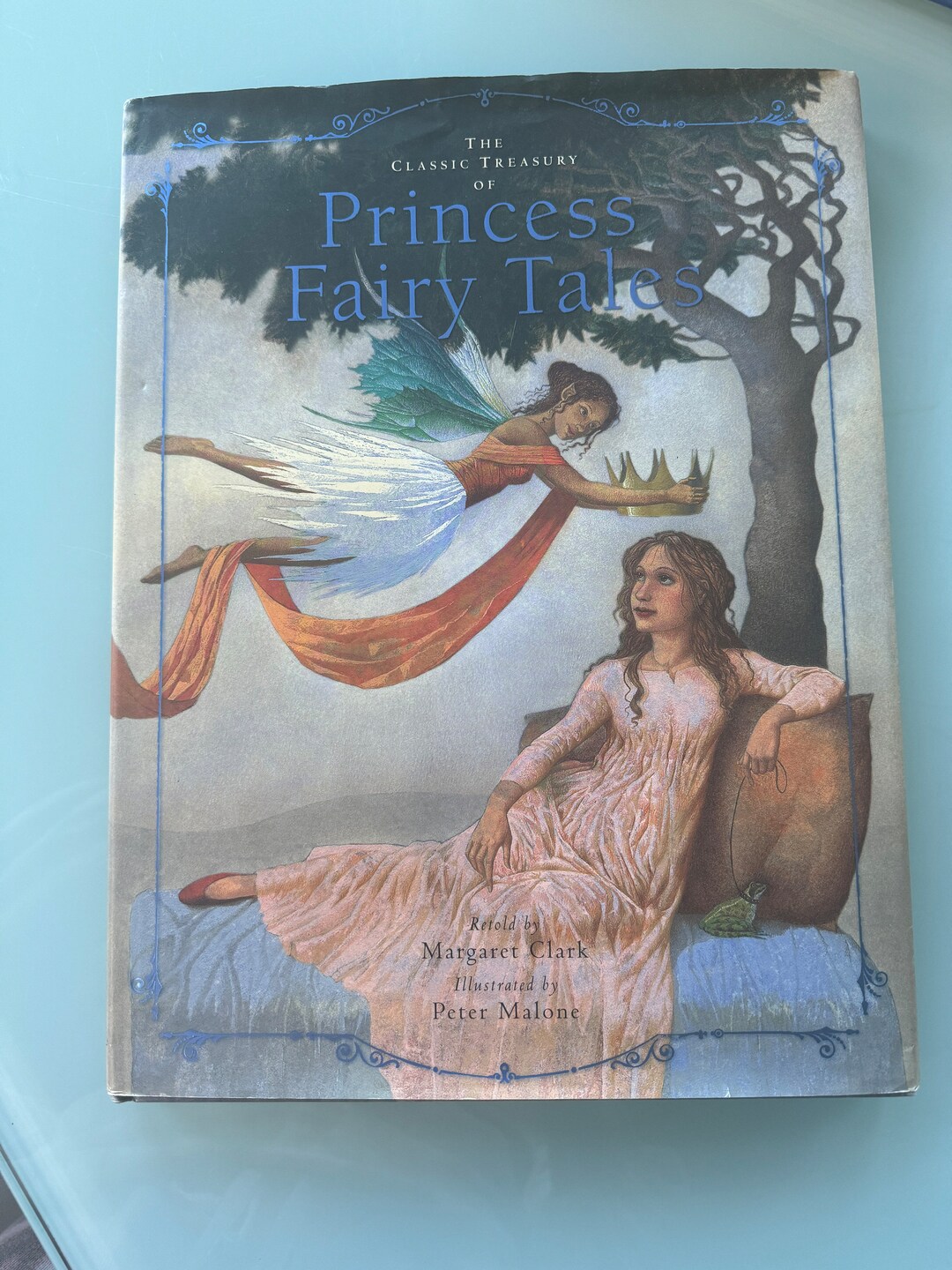 The Classic Treasury of Princess Fairy Tales Clark, Margaret; Malone ...