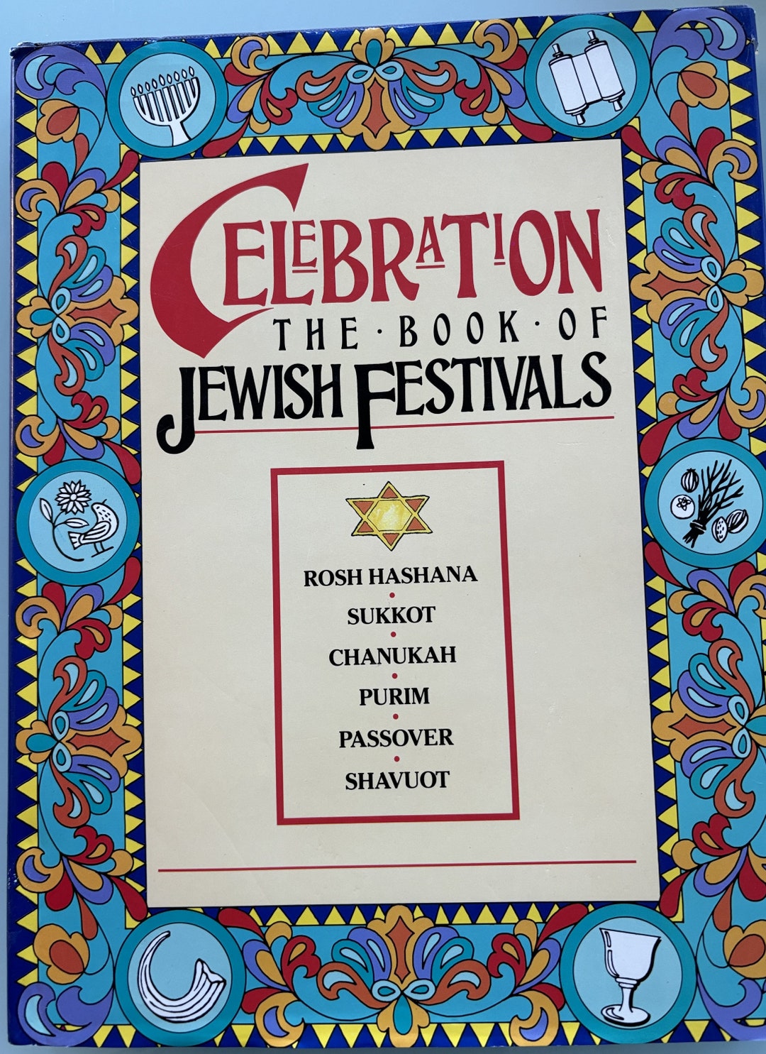 CELEBRATION: the Book of JEWISH FESTIVALS by Naomi Black & Keith ...